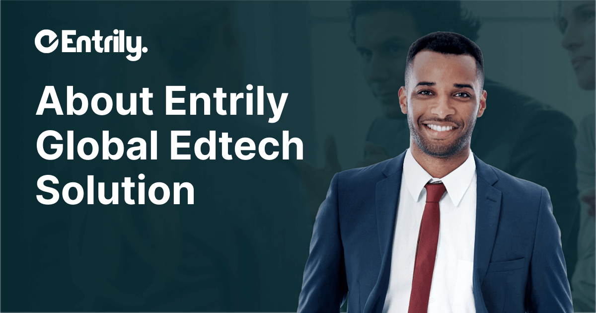 About Entrily 790+ Partner Institutions & 10 Countries | Entrily